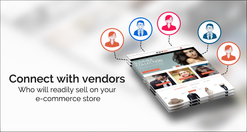 How to Connect with Vendors for Your Online Multivendor Marketplace ...